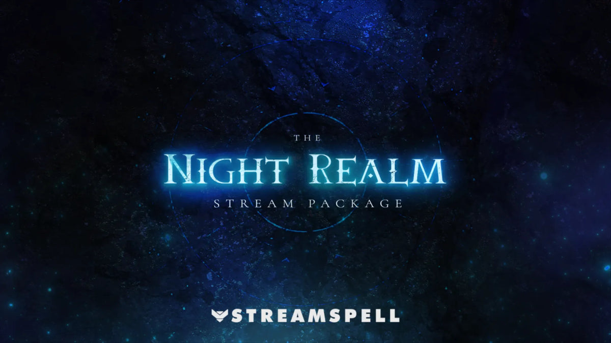 The Night Realm Stream Package | StreamSpell