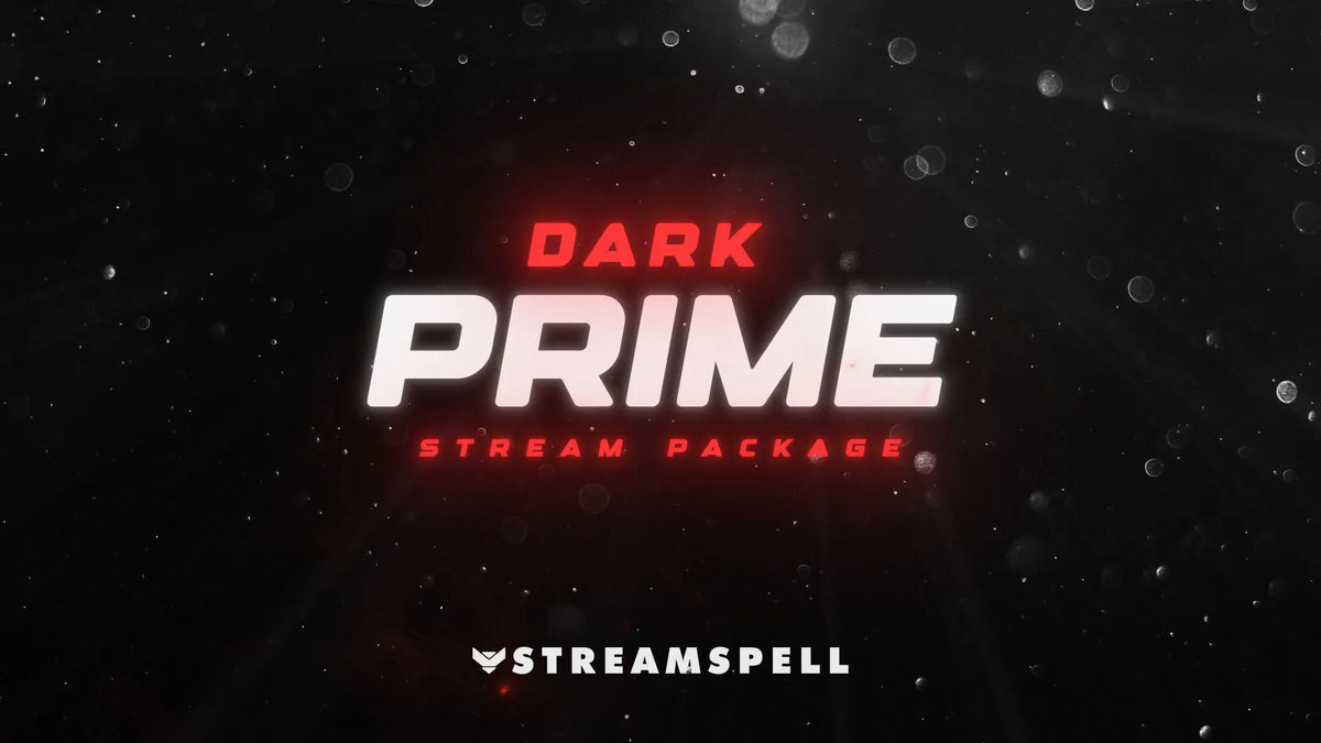 Dark Prime Stream Package | StreamSpell